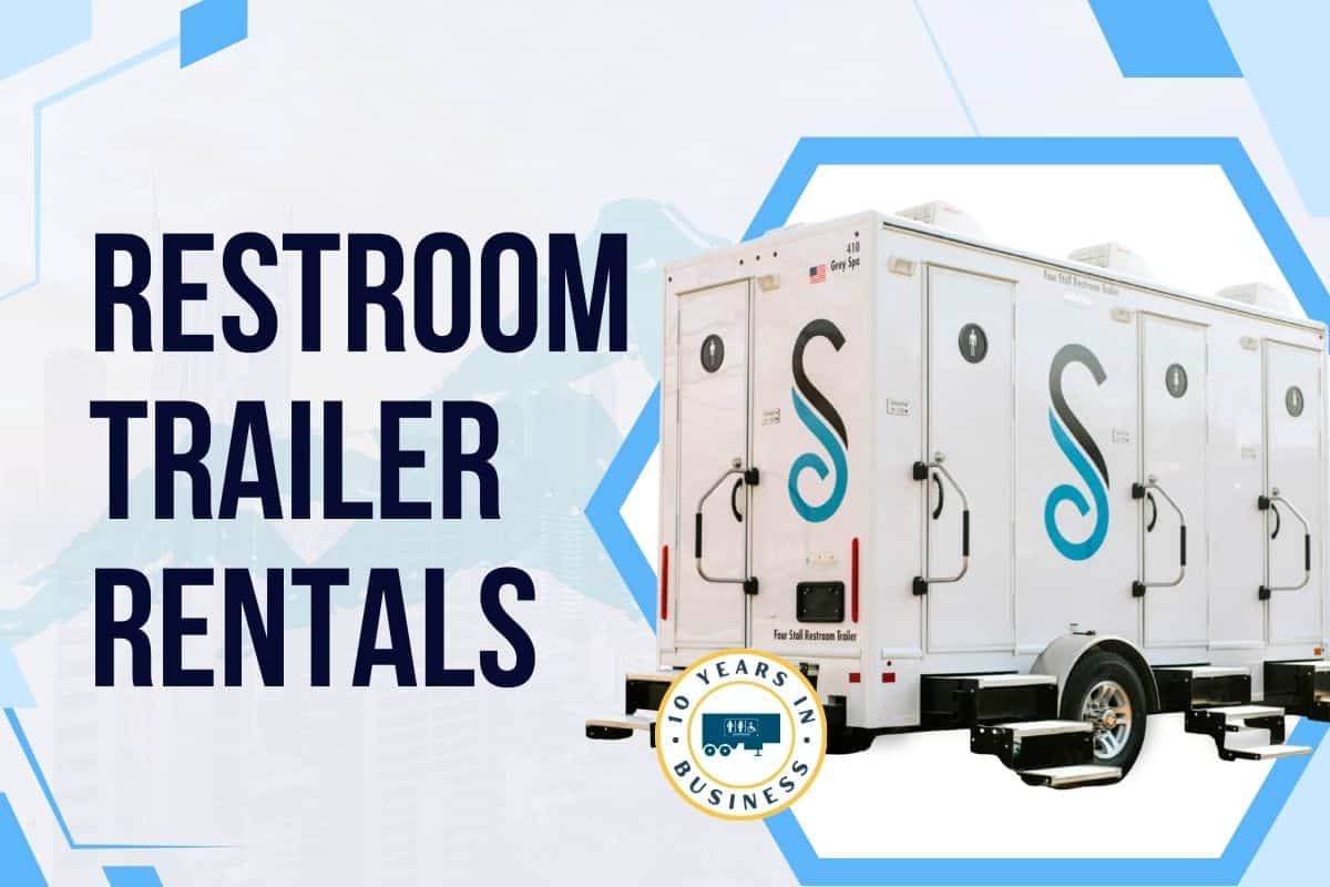 Luxury Bathroom Trailer Rentals - Stahla Services